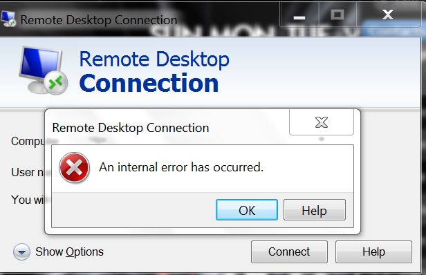 Remote Desktop Connection An Internal Error Has Occurred Remote Desktop Connection An Internal Error Has Occurred